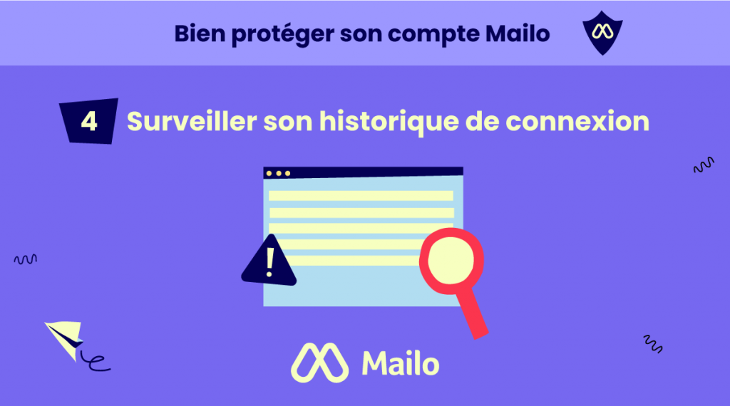 Bien protéger son compte Mailo (4) : Surveiller son historique de ...